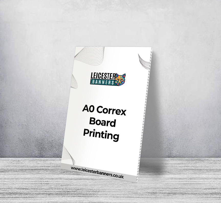 A0 Correx Board Printing Same Day & Next Day Printing Leicester