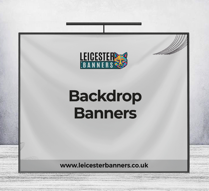 Backdrop Banners Same Day & Next Day Printing Leicester