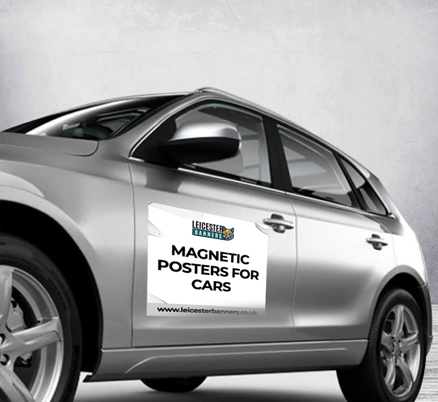 Magnetic Posters for Cars Same Day & Next Day Printing Leicester